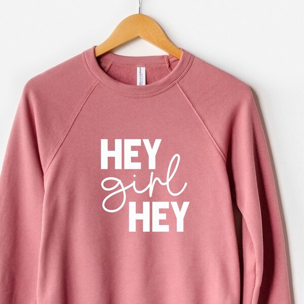 Hey Girl Hey - Etsy