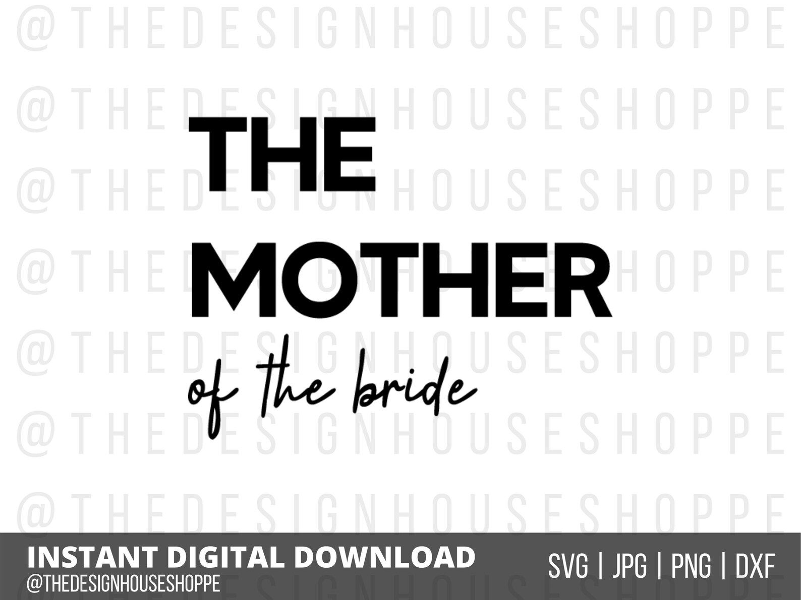 The Mother of the Bride SVG, Wedding Day Outfit SVG, Getting Married ...