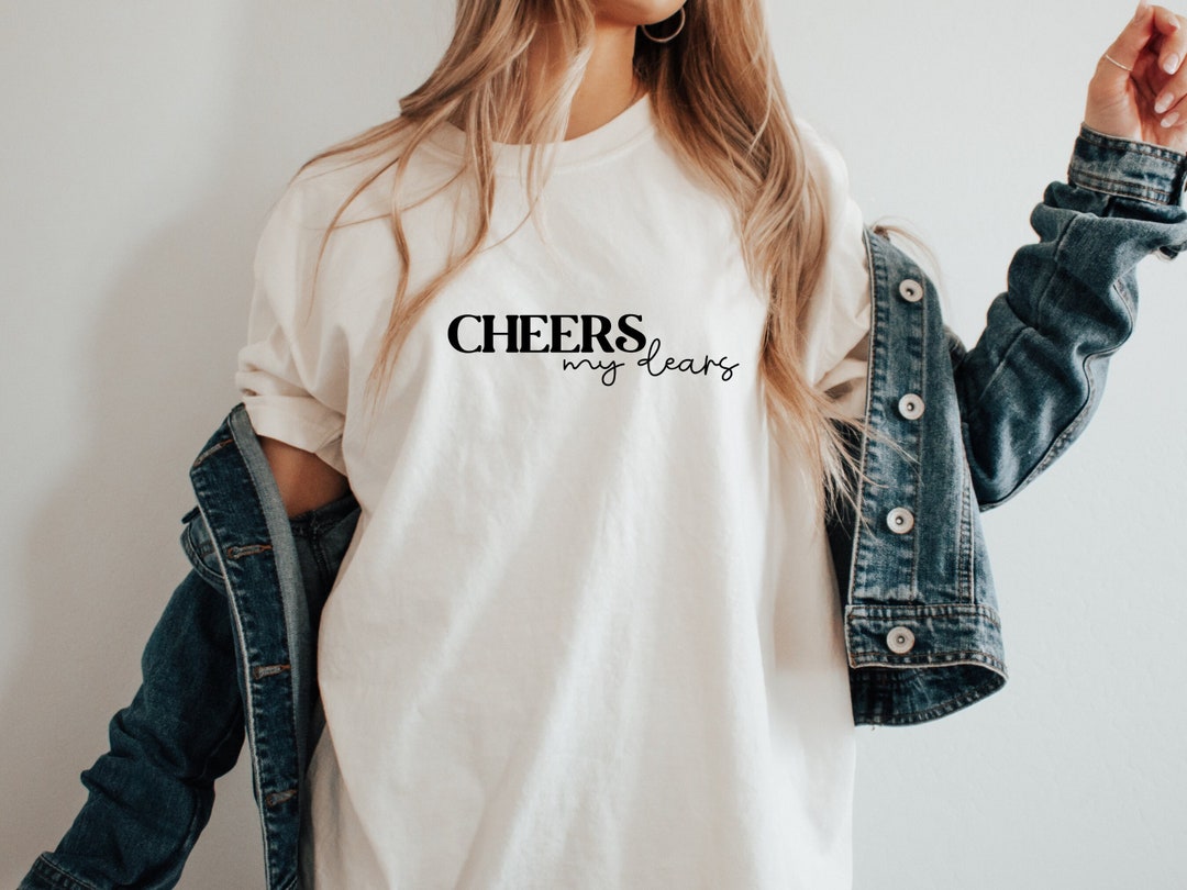 Cheers My Dears SVG, Cheers Svg, Girls Trip Svg, Oh Sip, It's a Girls ...