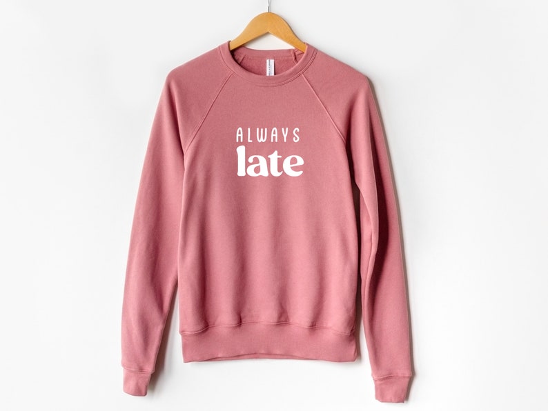 Always Late Svg, Late for Everything Svg, Hustle Svg, Mom Life Svg, Mom ...