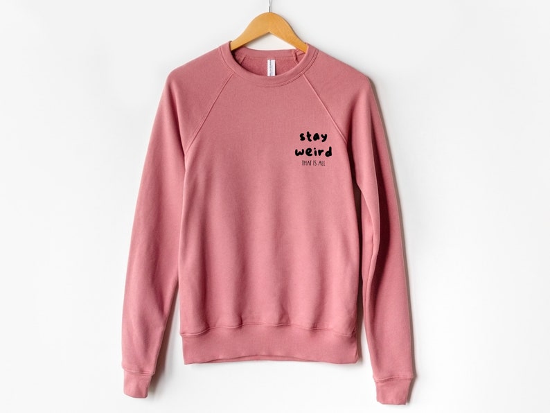 Stay Weird Svg Weird Art Weird Svg Instant Download Etsy 