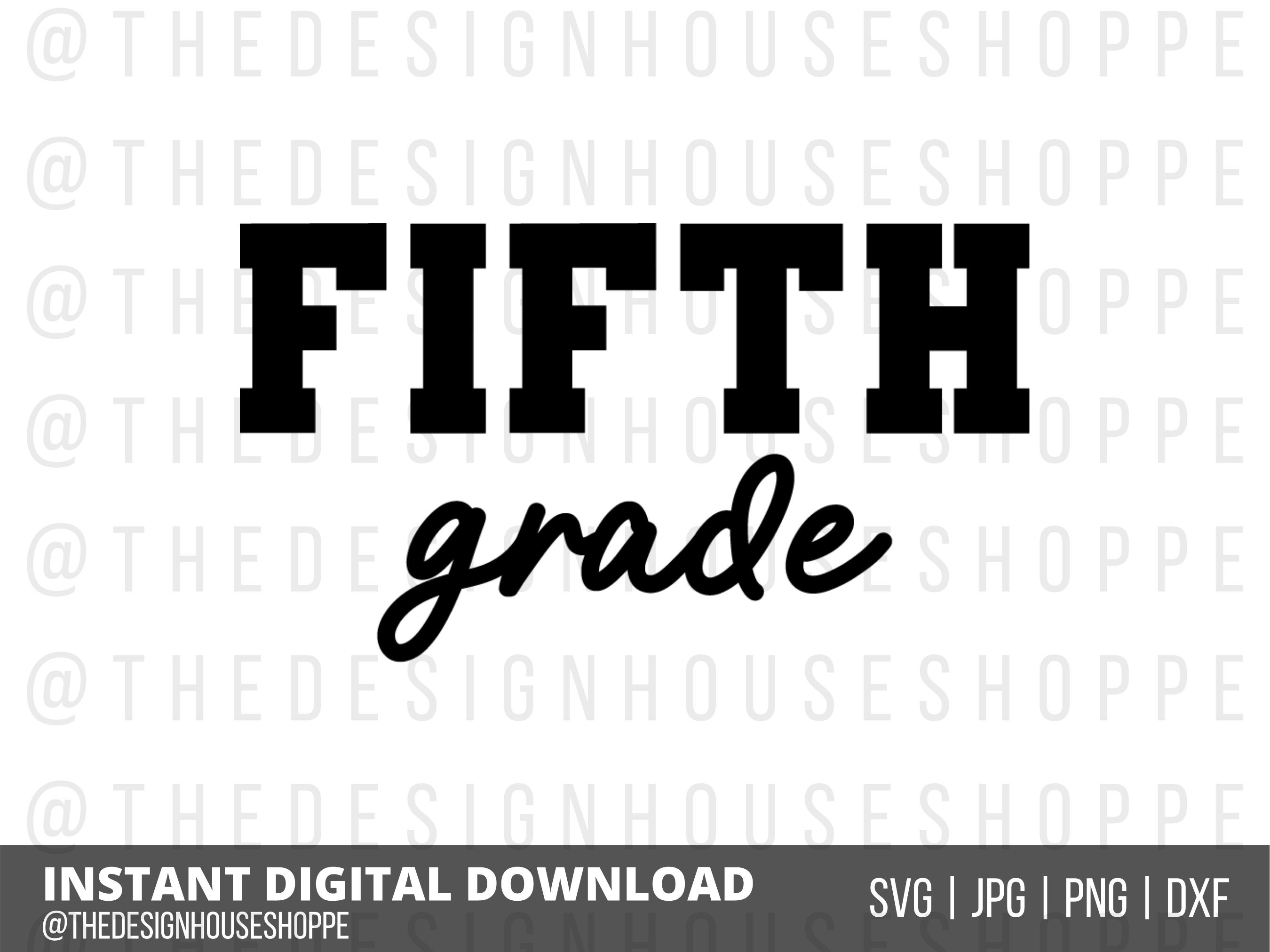 Fifth Grade Svg 5th Grade Svg Teacher Svg Teacher Shirt - Etsy