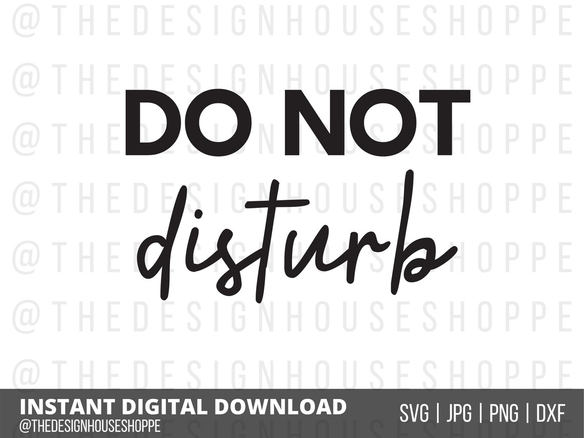 Do Not Disturb SVG, Do Not Disturb Sign, Do Not Disturb Office Sign, Do ...