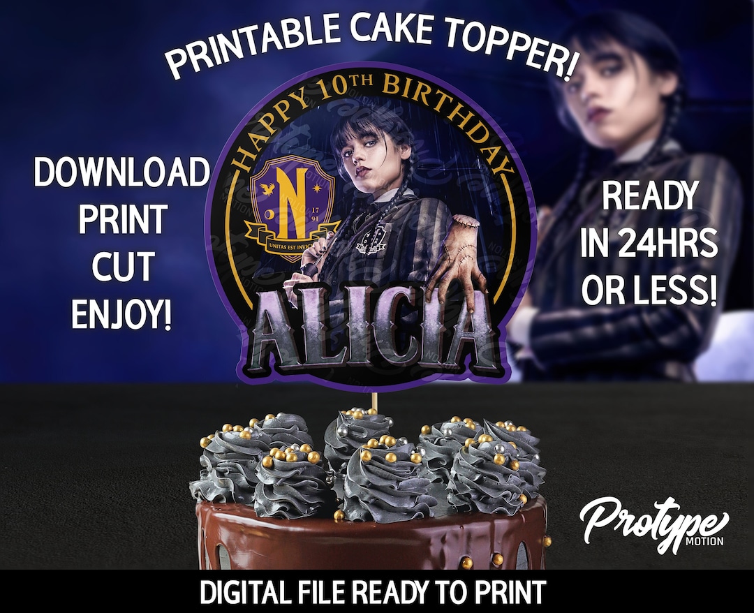 Wednesday Addams Printable Cake Topper, Wednesday Addams Birthday Party ...