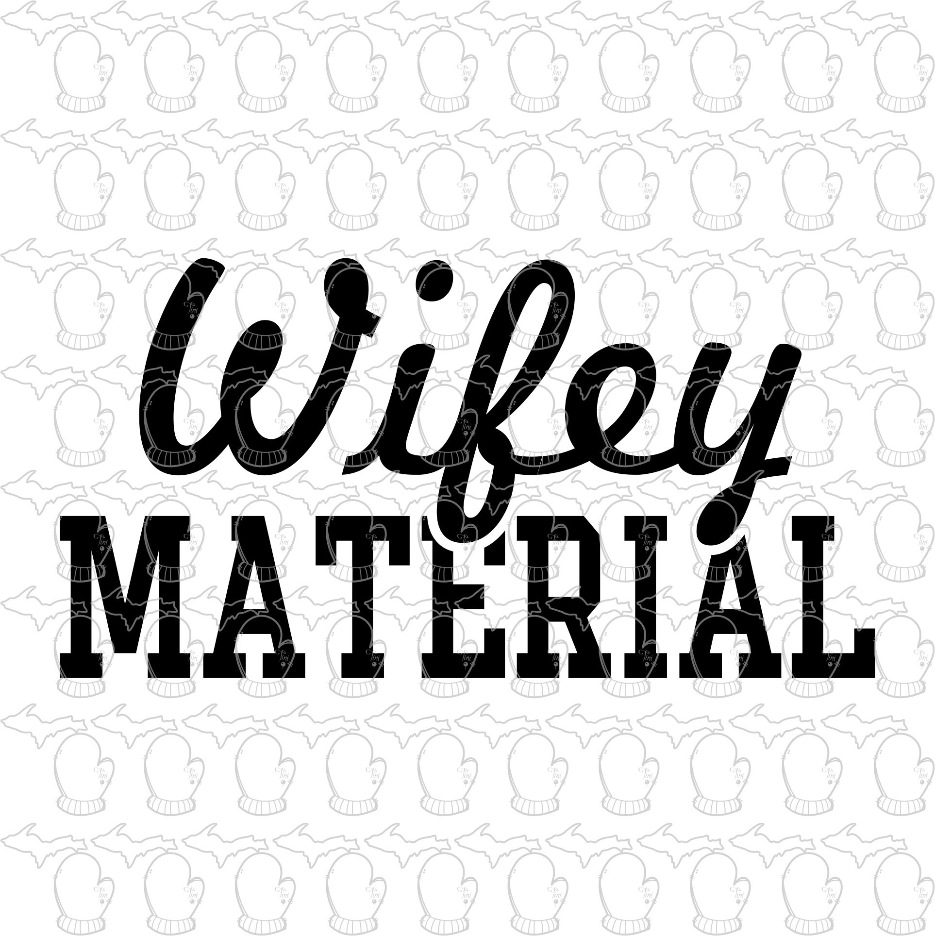 Wifey Material Svg File Pdf File Vector Art Svg Boujie Women Confident