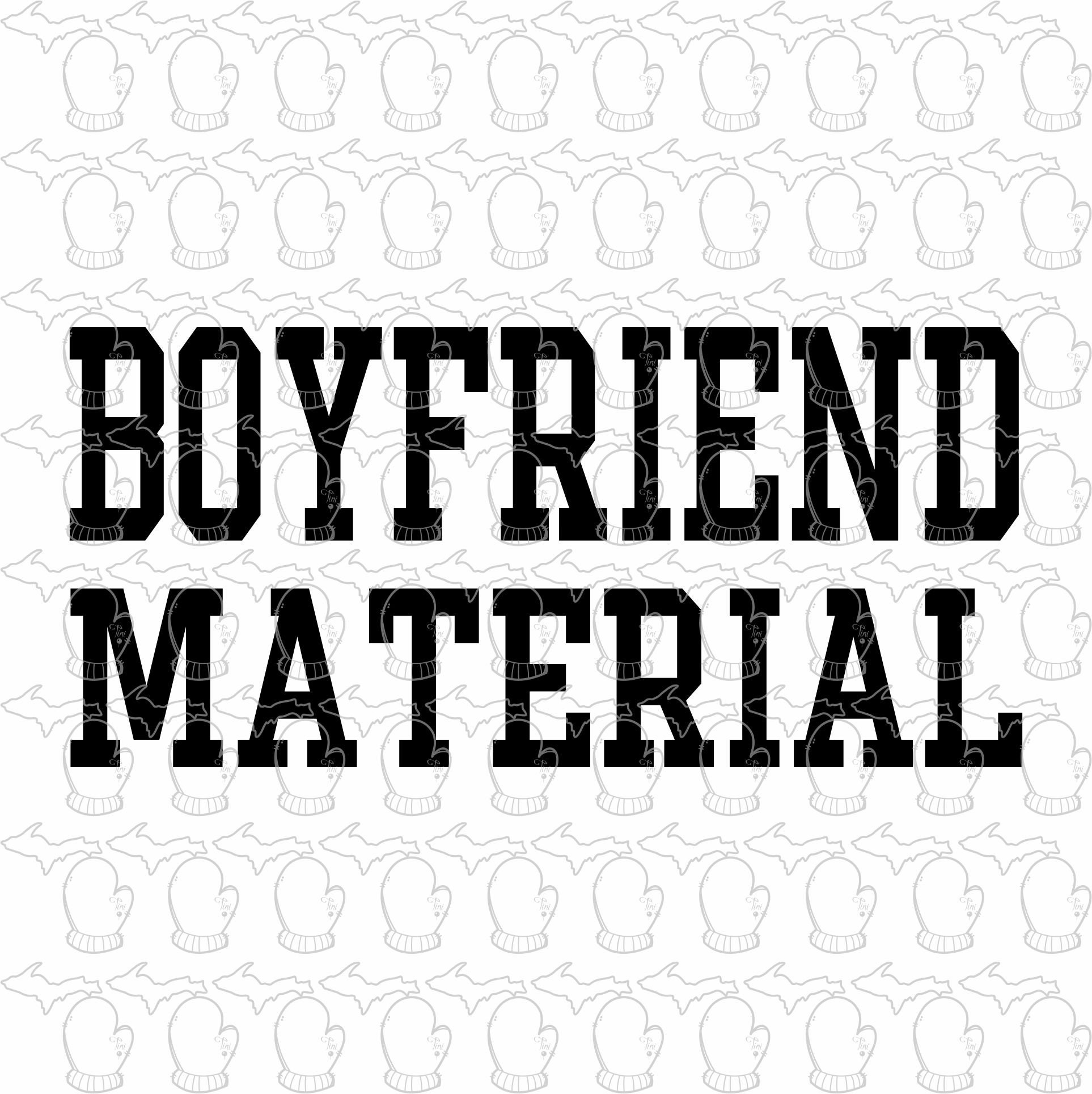 Boyfriend Material SVG File PDF File Vector Art - Etsy