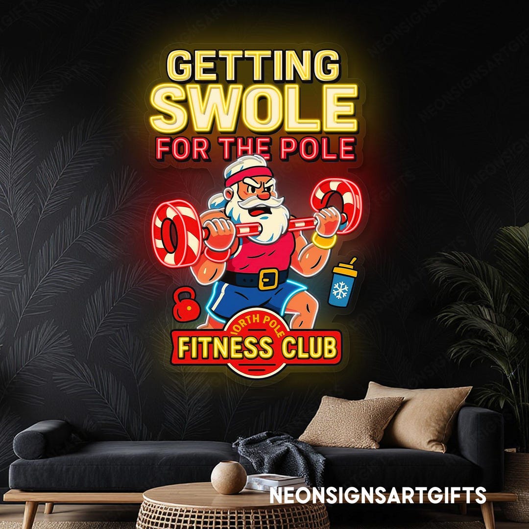 Getting Swole for the Pole Neon Sign, Getting Swole for the Pole Quote ...