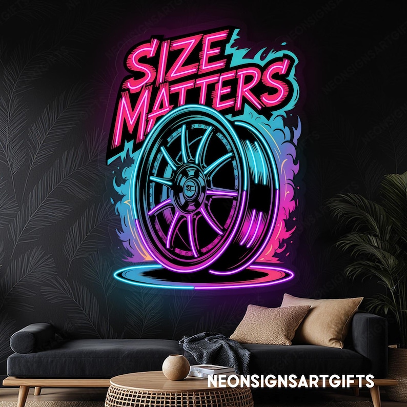Size Matters Neon Sign, Rim Tire Performance Wheel Led Wall Light, Car ...