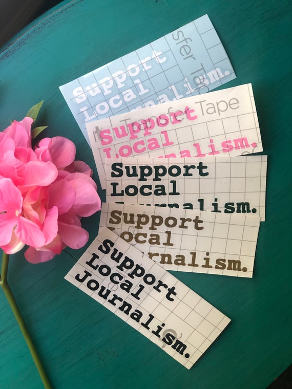 Support Local Journalism Vinyl Decal Gifts for Journalists - Etsy