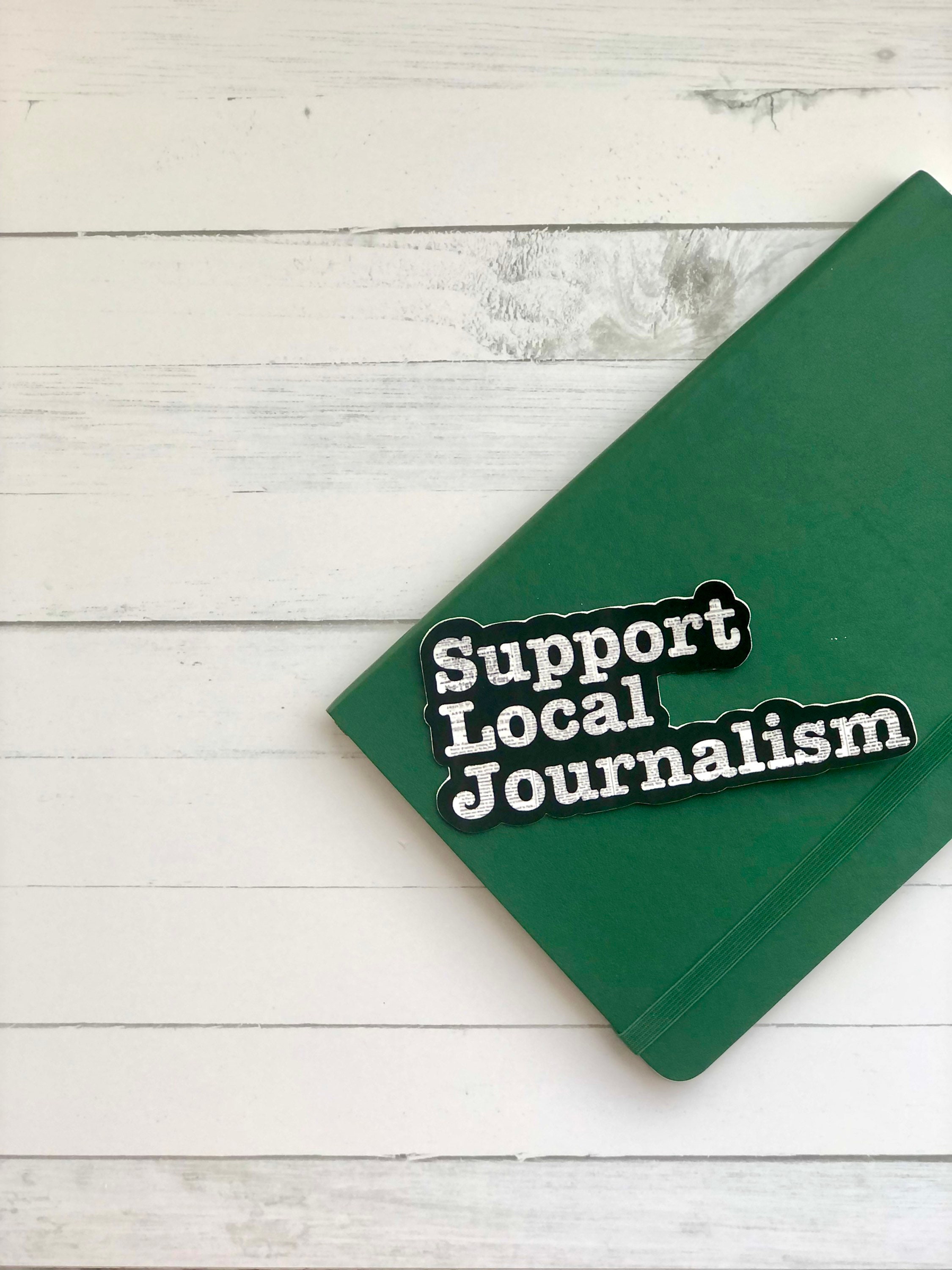 Support Local Journalism Vinyl Matte Sticker, Journalism Stickers ...