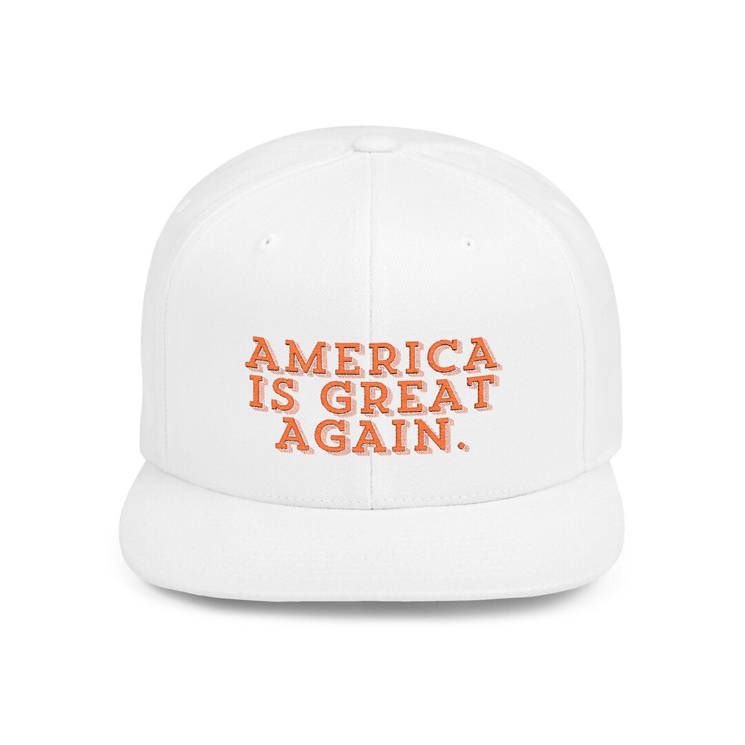 America is Great Again Flat Bill Snapback Hat - Stylish Statement Cap ...