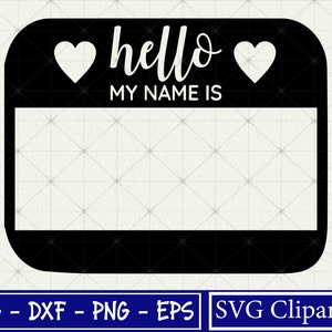 Hello My Name is Svg Name Tag Svg Hello Svg Baby Svg - Etsy
