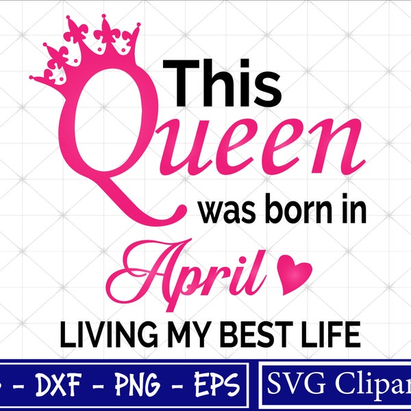 April Girl Living My Best Life Svg Etsy