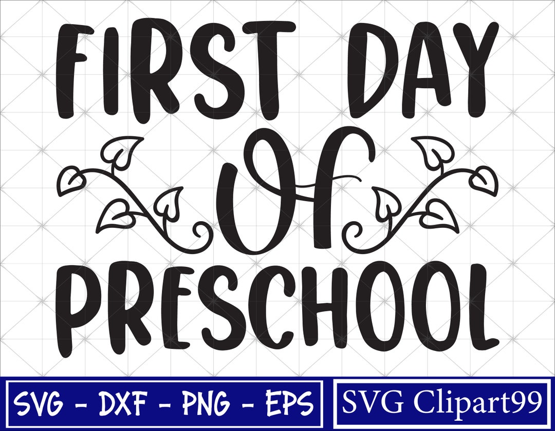 Primer día de preescolar svg, Preescolar svg, 1er día de escuela Svg ...