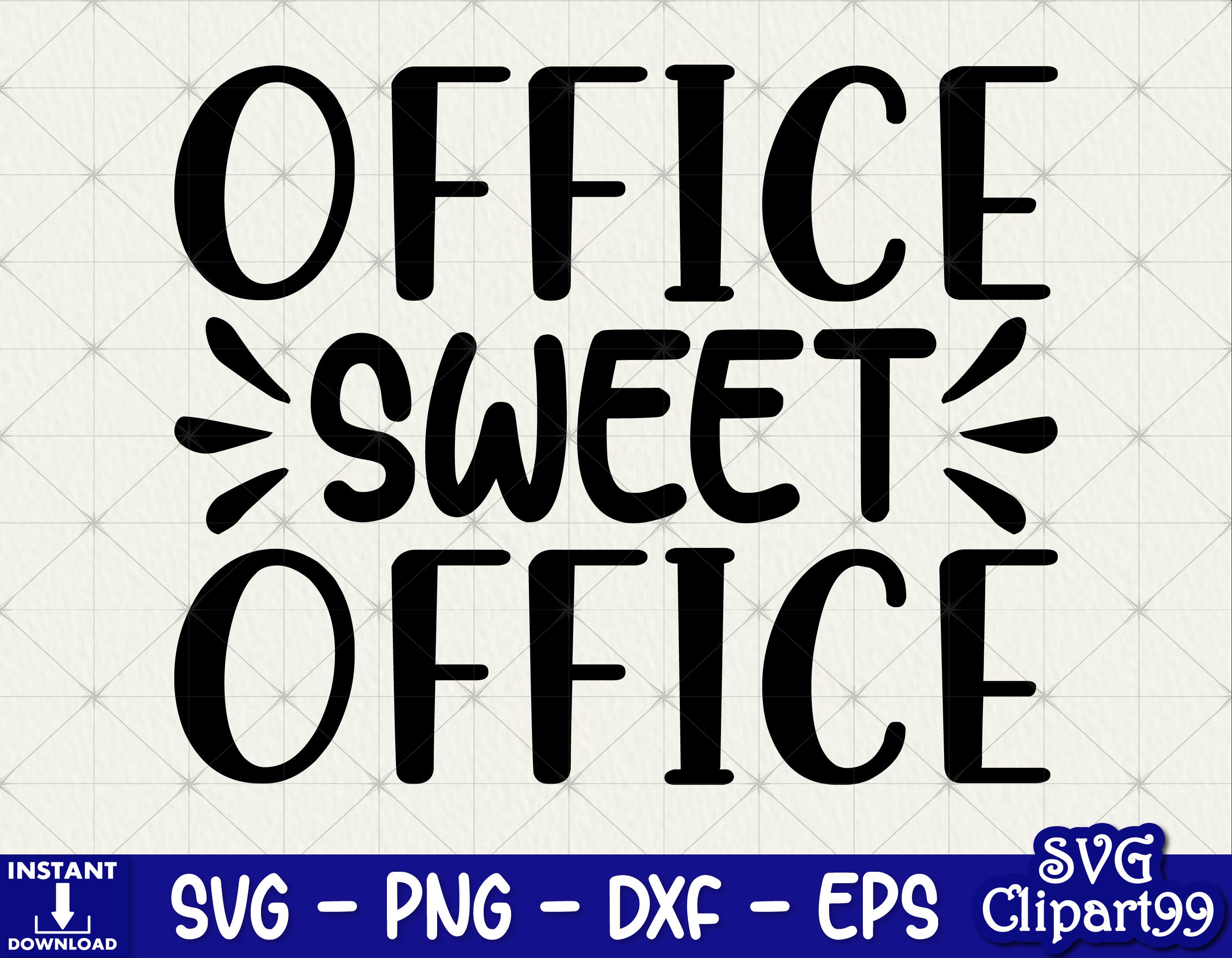 Office Sweet Office SVG Office Decor SVG Home Decor SVG - Etsy