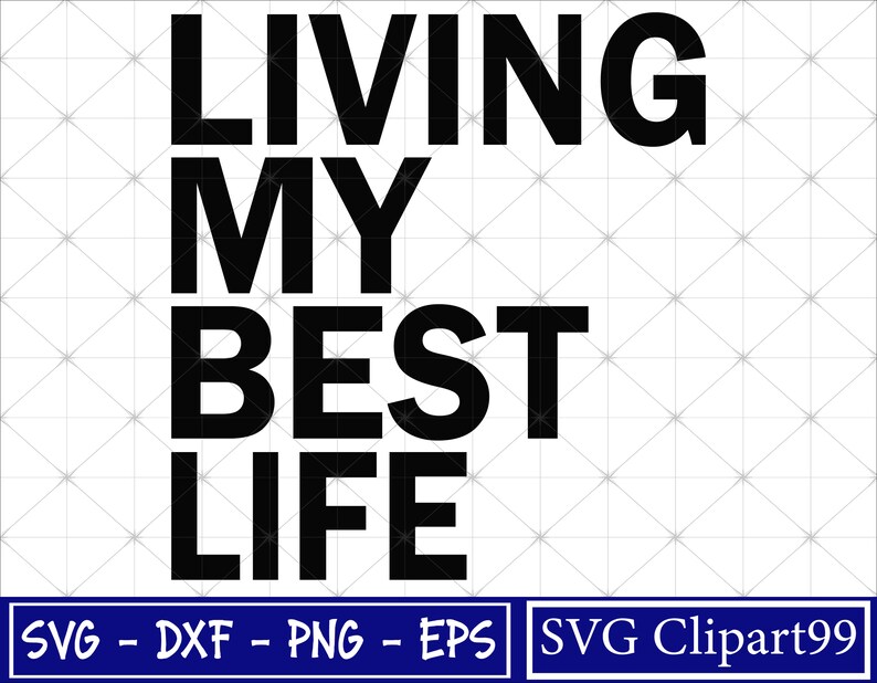 Living My Best Life Svg My Life My Rules Svg Life Svg Life - Etsy