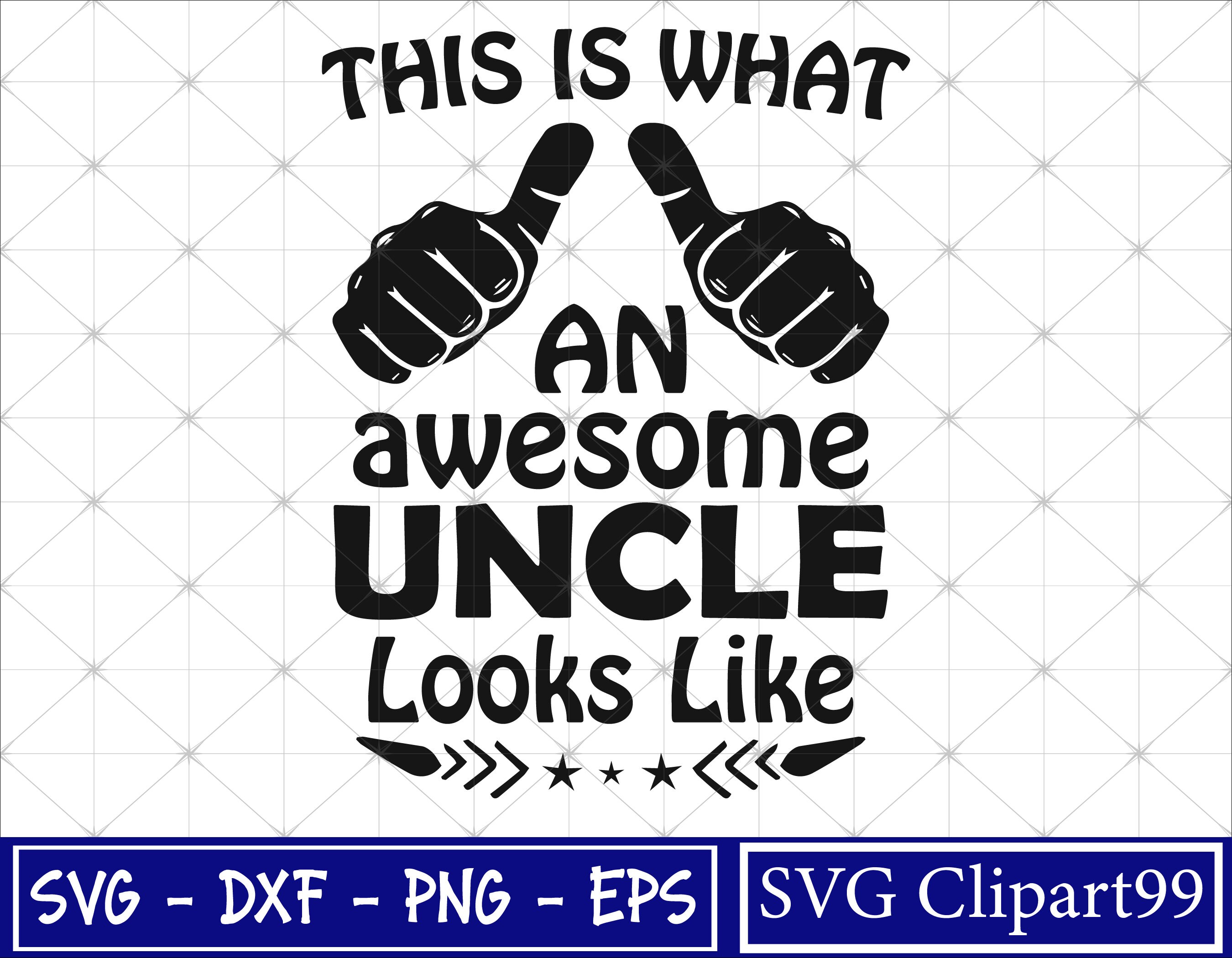 Impresionante tío SVG, así es como se ve un tío increíble Svg, Tío Svg ...