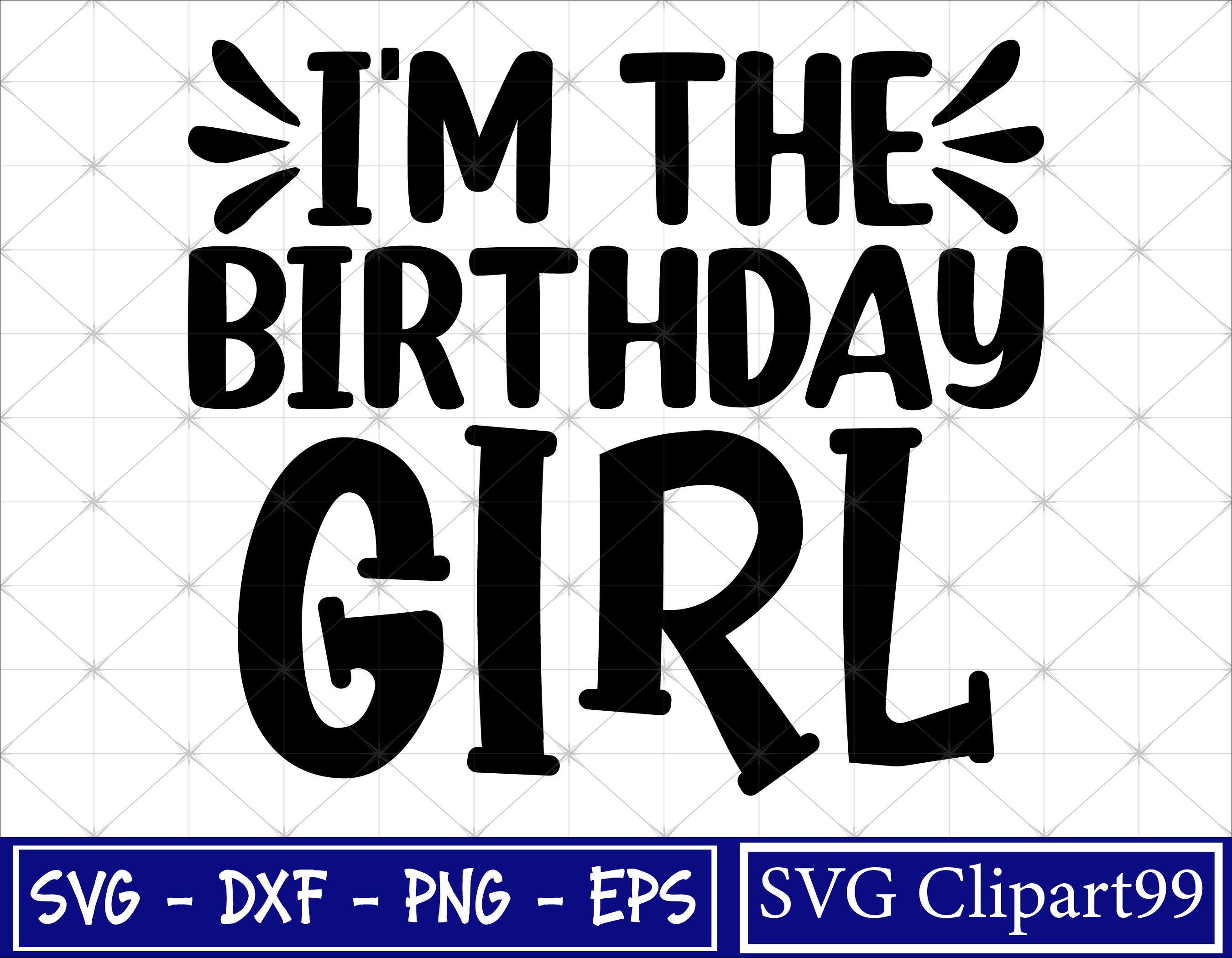 I'm the Birthday Girl Svg Birthday Shirt Svg Birthday - Etsy
