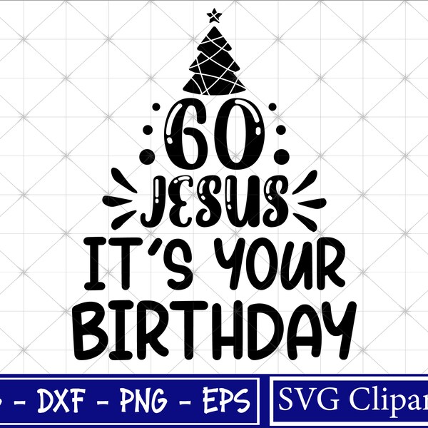 Jesus Birthday Svg - Etsy