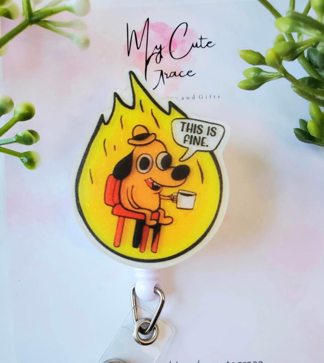 Badge Reel This is Fine Question Hound Dog Fire Coffee Chair,badge Reel ...