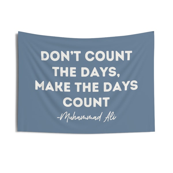 Dont Count the Days - Etsy