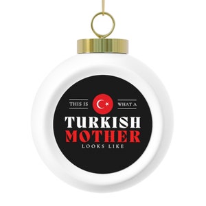 Turkish Mother Looks Like Flag Turkey Mothers Day Christmas Tree Ball ...