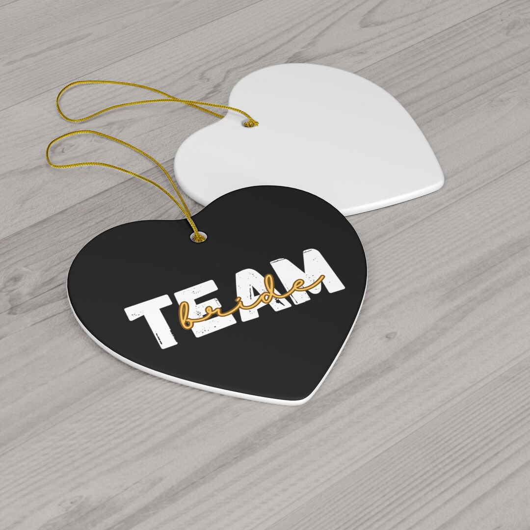 Team Bride Squad Bridal Shower Wedding Gift Ceramic Ornament ...
