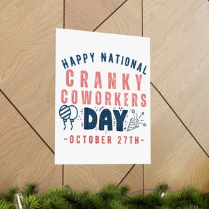 Happy National Cranky Coworkers Day October 27th Occupation - Etsy