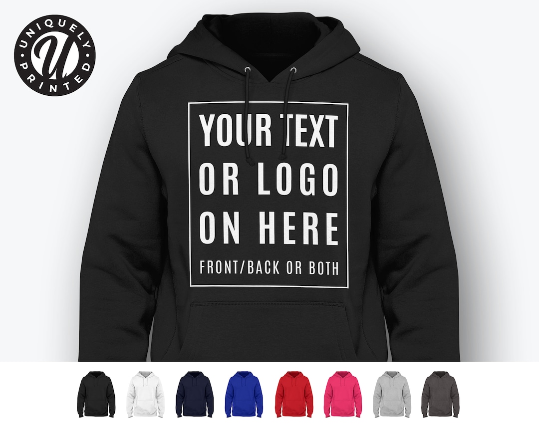 Personalised Hoodie Custom Printed Your Text Logo Design Unisex Hoody ...