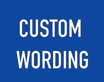 Custom Wording - Etsy