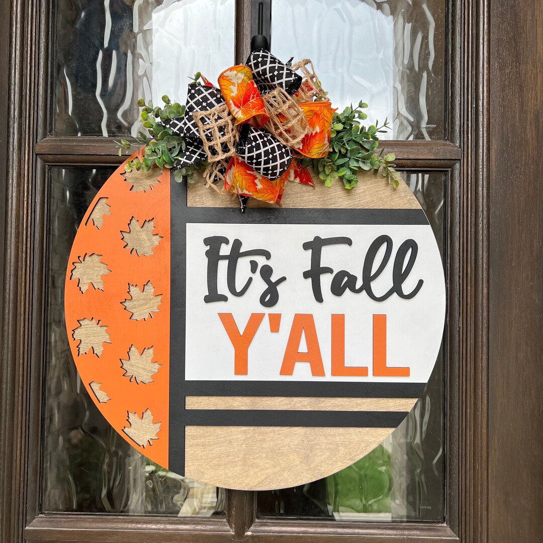 Fall Front Door Sign It's Fall Y'all Fall Front Door Decor Fall Front ...