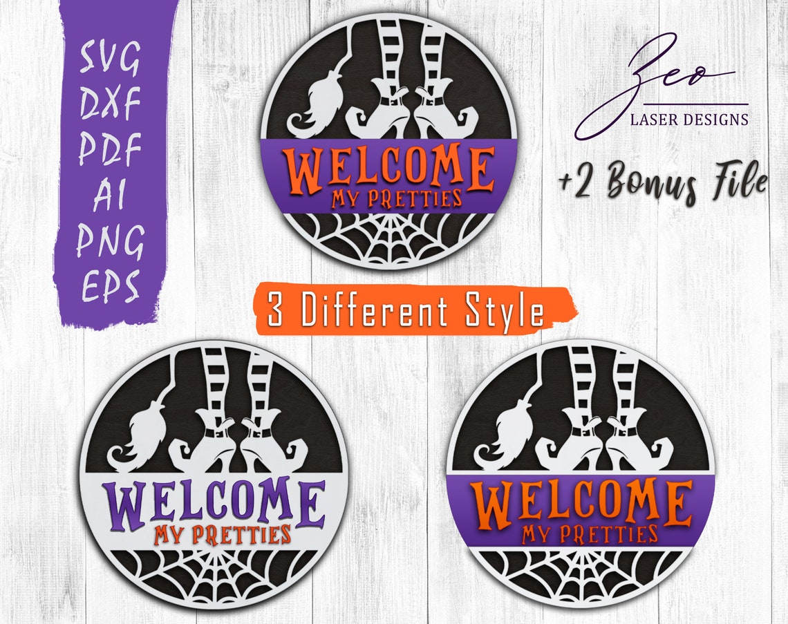 Welcome My Pretties Sign SVG L Laser Sign Files L Glowforge - Etsy