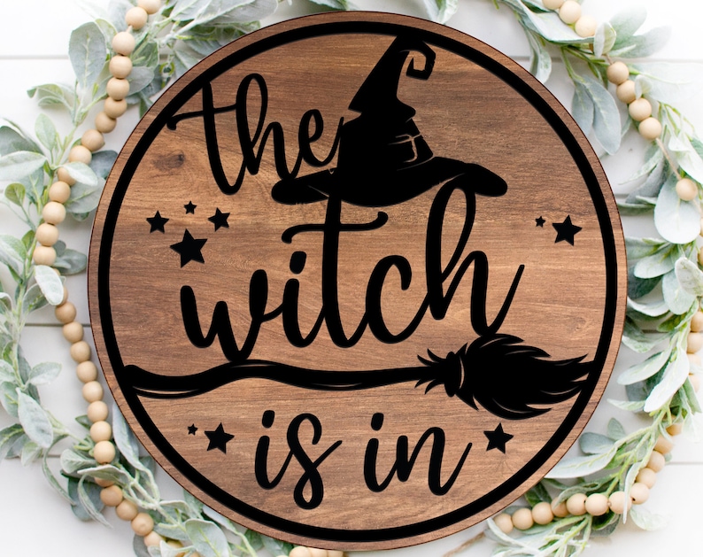 The Witch Is In Laser File Svg I Halloween Glowforge Svg I Etsy