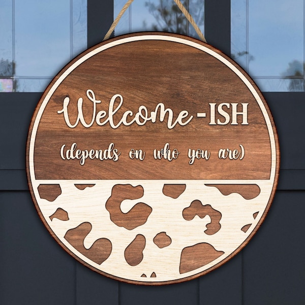 Welcome Ish Sign - Etsy