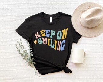 Keep Smiling T Shirt - Etsy