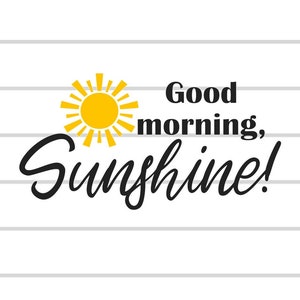 Good Morning Sunshine SVG Cut File Clipart - DIGITAL SVG Art for Use ...