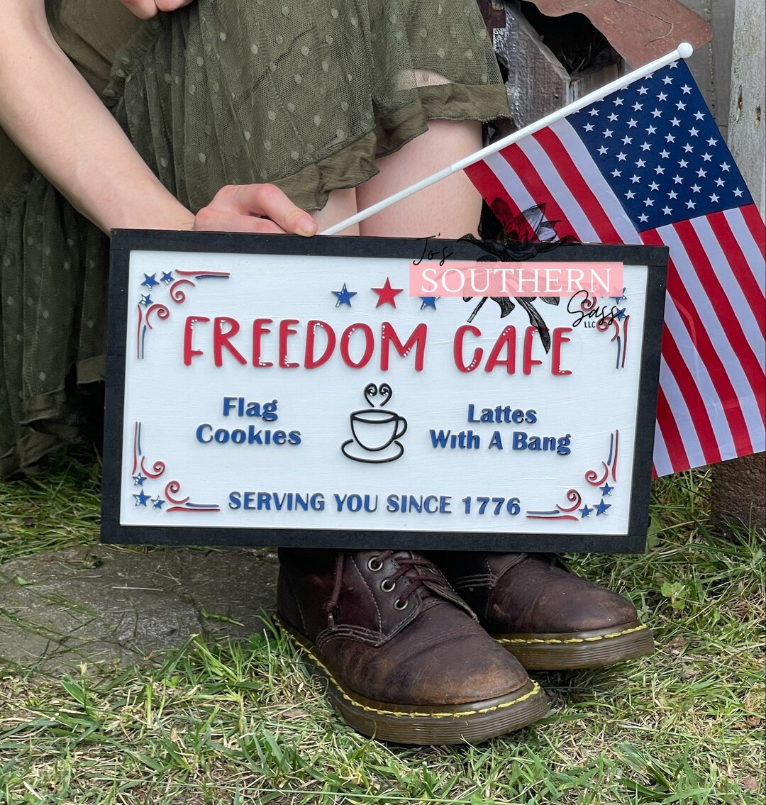 Freedom Cafe, Patriotic, Summer Cafe Sign. Perfect for Your Summer ...