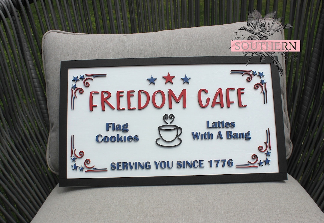 Freedom Cafe Patriotic Summer Cafe Sign. Perfect for Your - Etsy