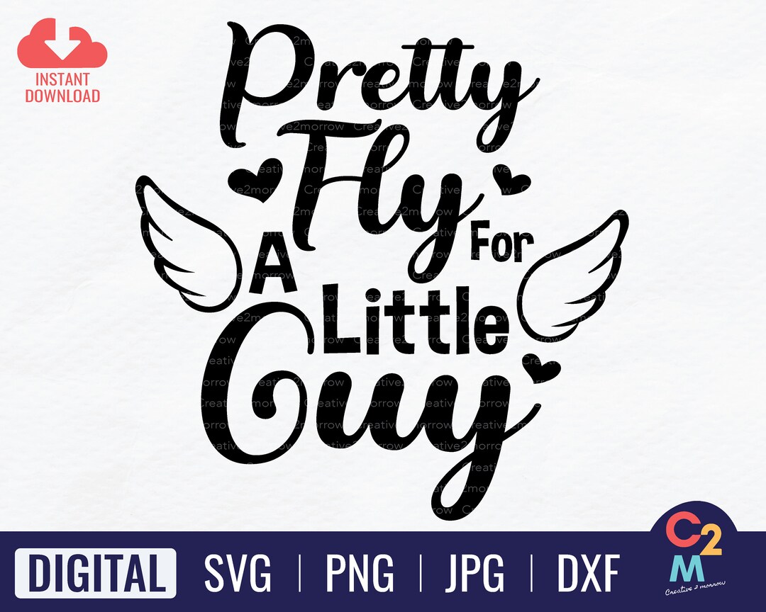 Pretty Fly for a Little Guy SVG | Onesie SVG | Baby Shower Gift ...