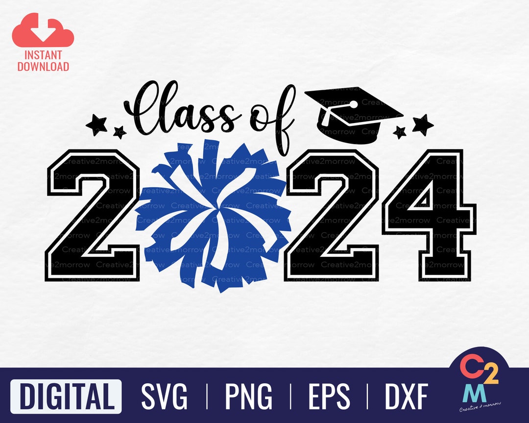 Class of 2024 Cheer SVG Seniors 2024 SVG Graduation Svg Senior Class ...