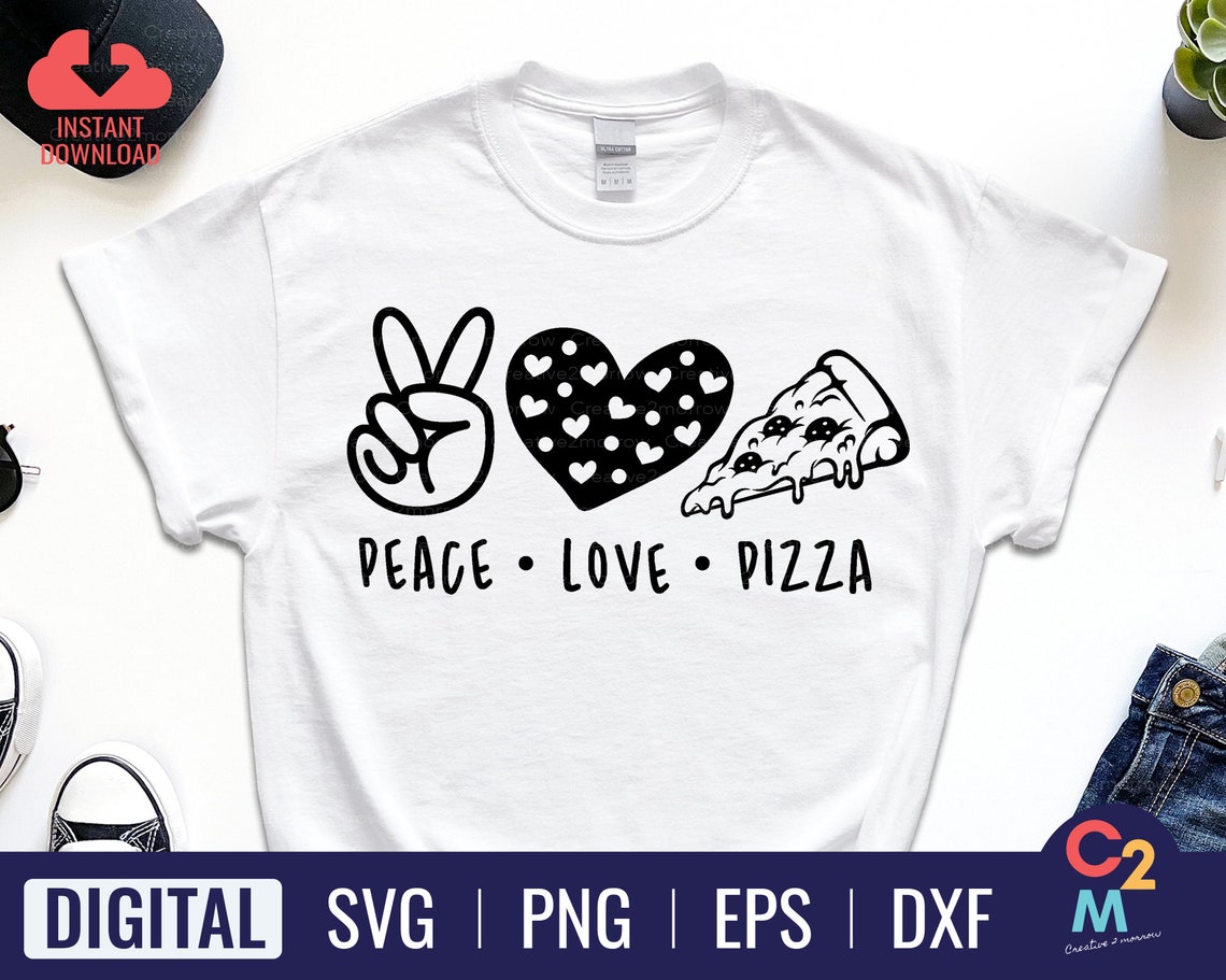 Peace Love Pizza SVG Peace Love SVG Peace Love Quote | Etsy