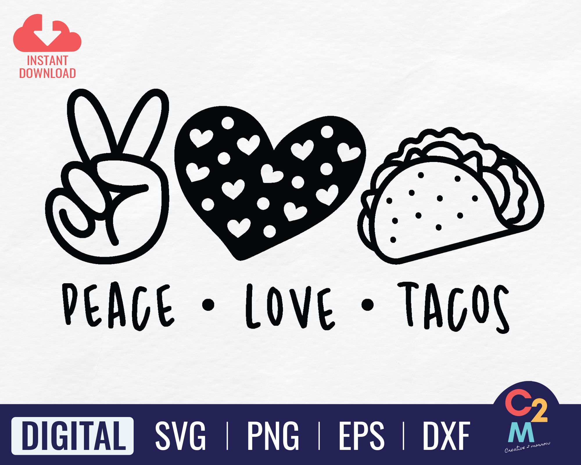 Peace Love Tacos SVG Cinco De Mayo SVG Peace Love SVG - Etsy