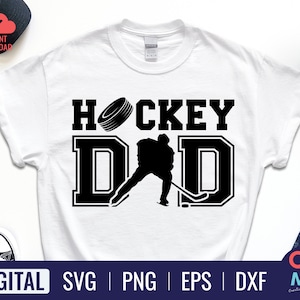 Hockey Dad SVG | Hockey Player SVG | Hockey Dad Shirt | Ice Hockey Svg ...