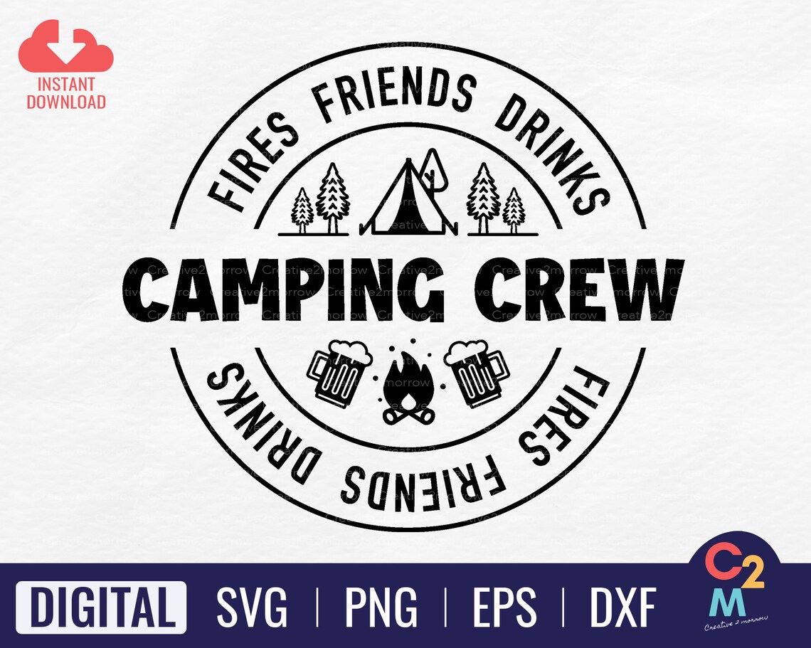 Fires Friends Drinks Camping Crew SVG Camping Crew SVG - Etsy
