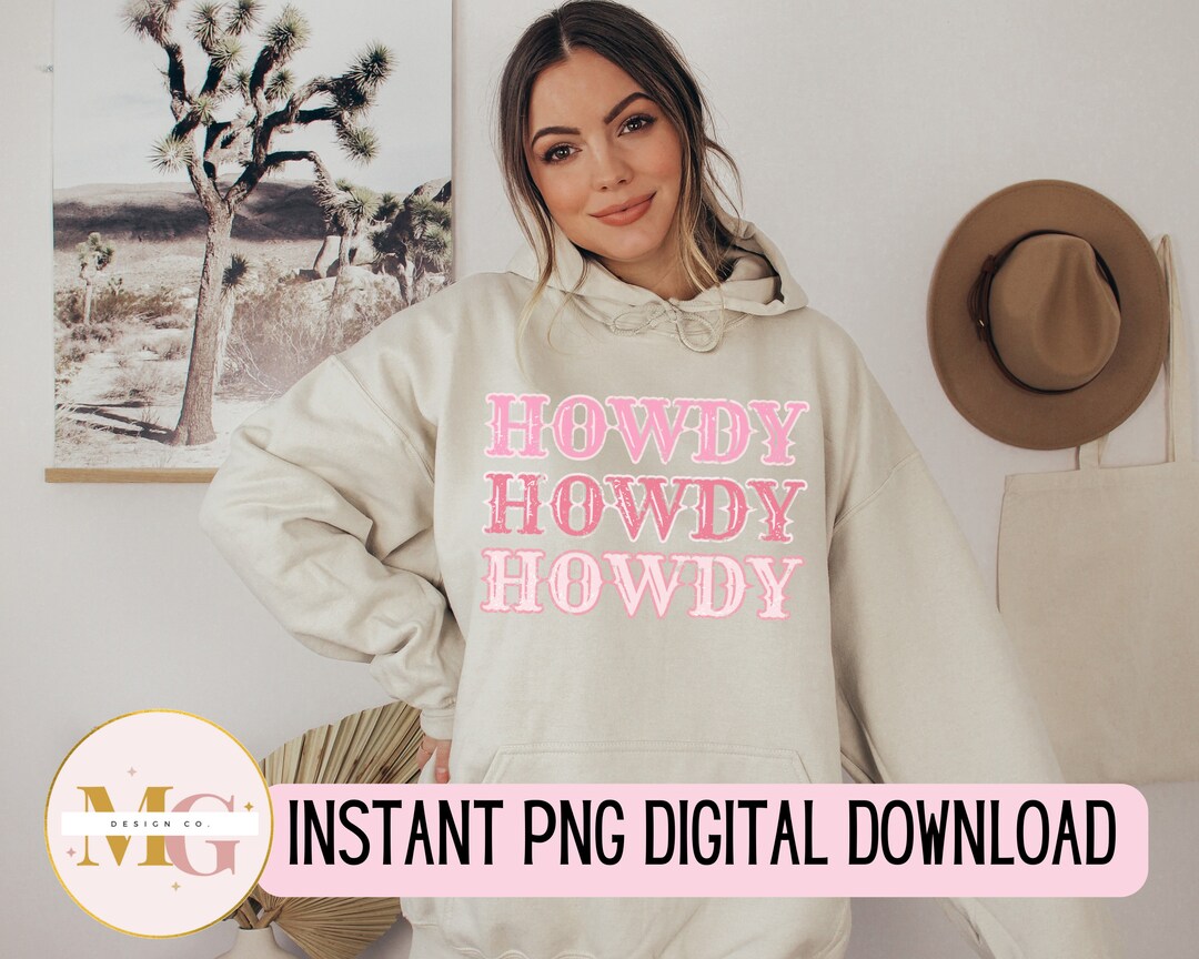 Howdy Howdy Howdy Digital Download PNG Western Graphic Tees - Etsy
