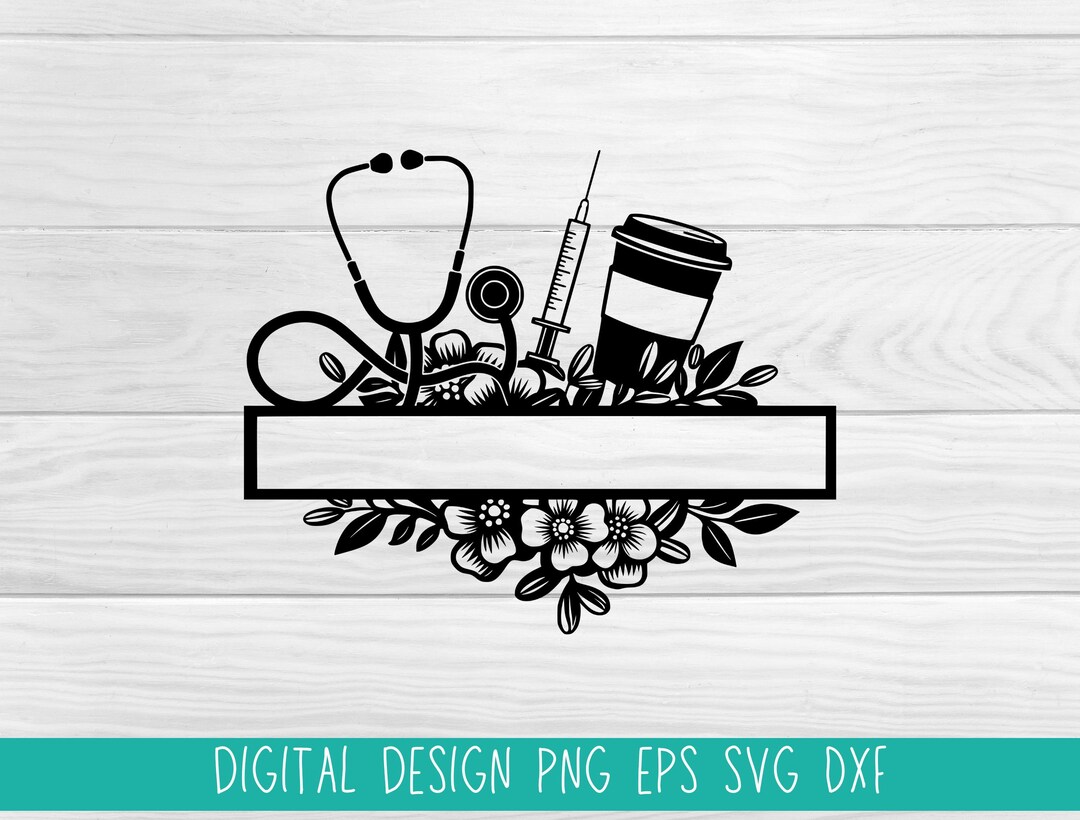 Monogram Nurse Floral Frame Png Eps Svg Dxf | RN Stethoscope Cut File ...