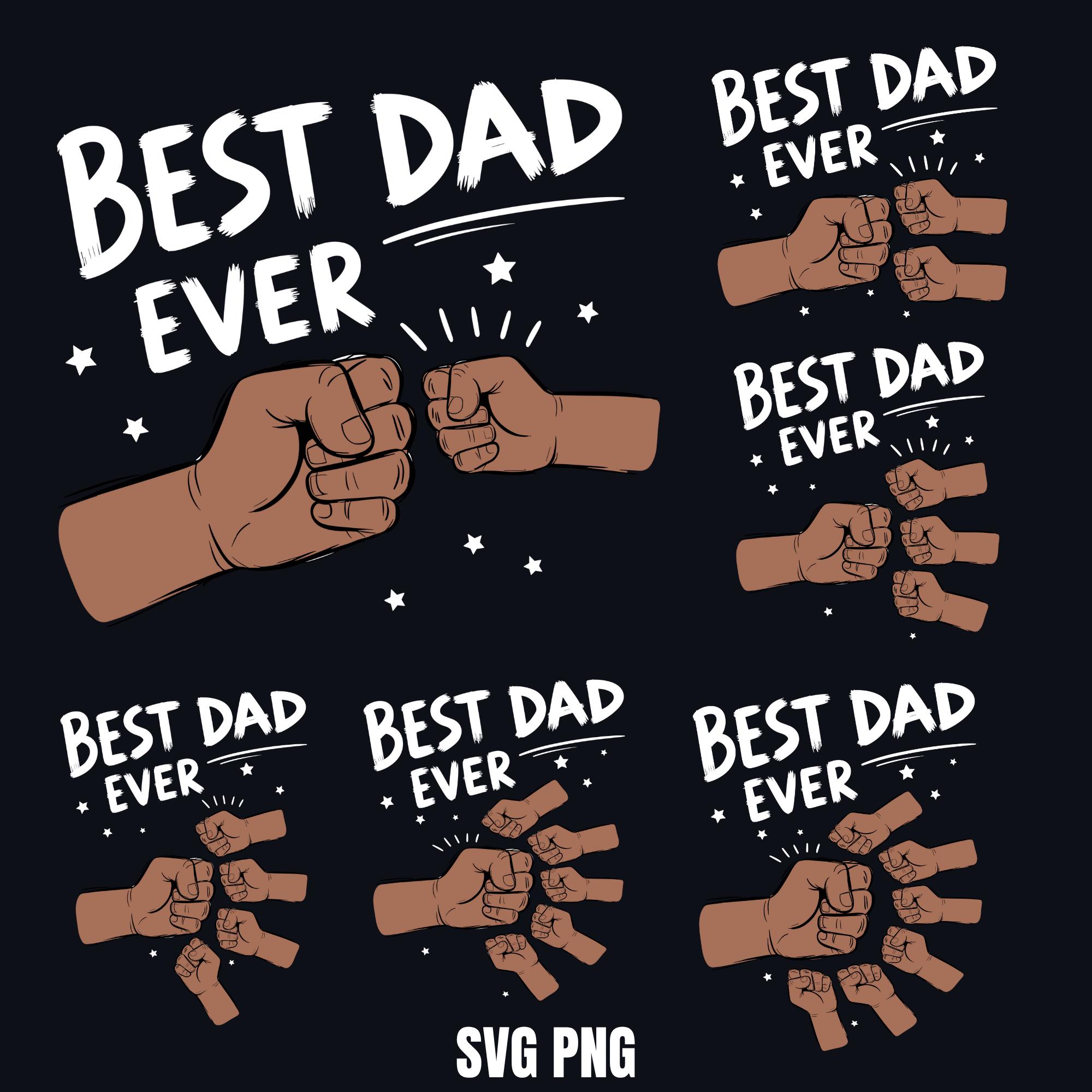 1-6 Black Fist Bump Father's Day Bundle Svg ,toddler Kid Best Dad Ever ...