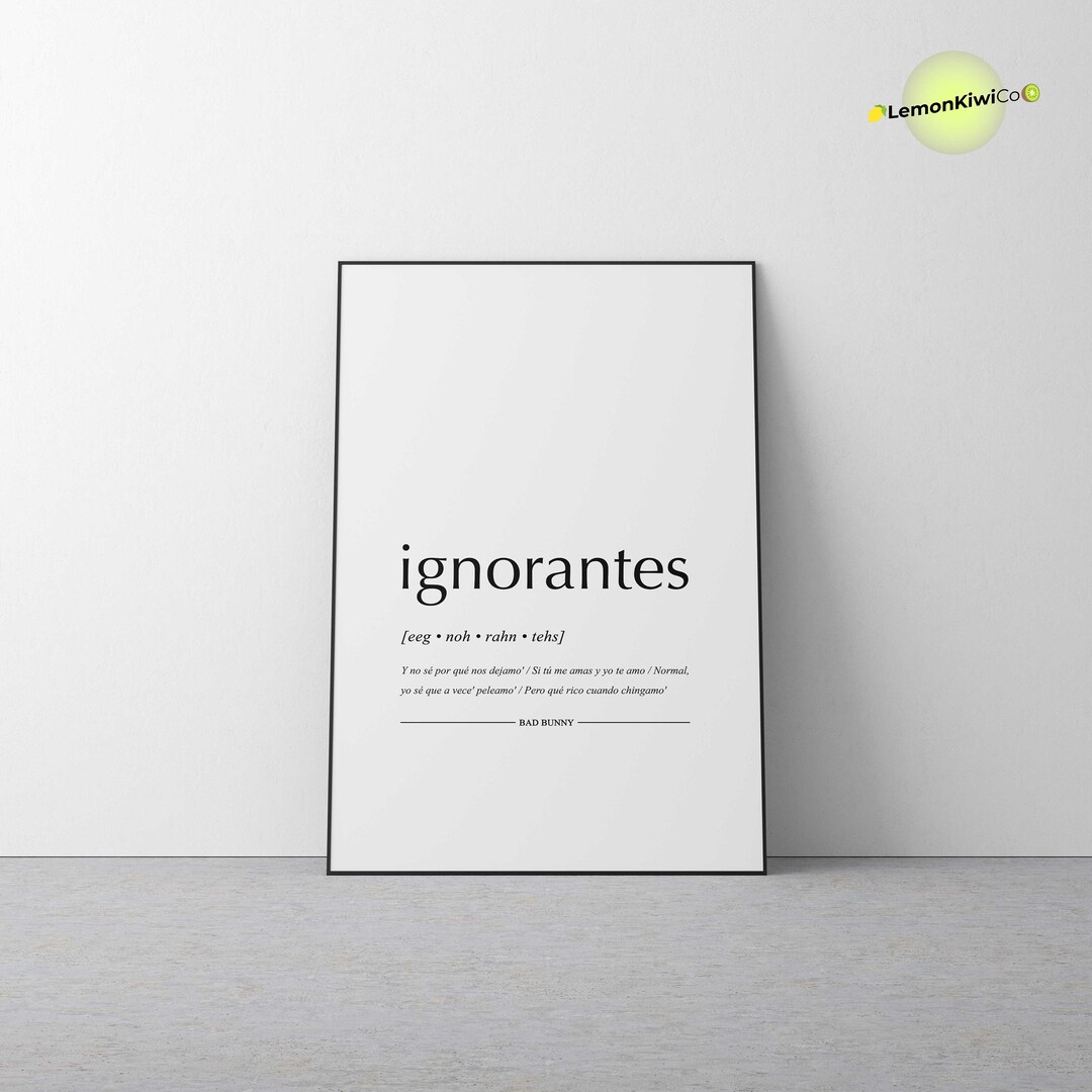 Ignorantes Bad Bunny 'lyric' Printable, Digital Song Print, Latin ...