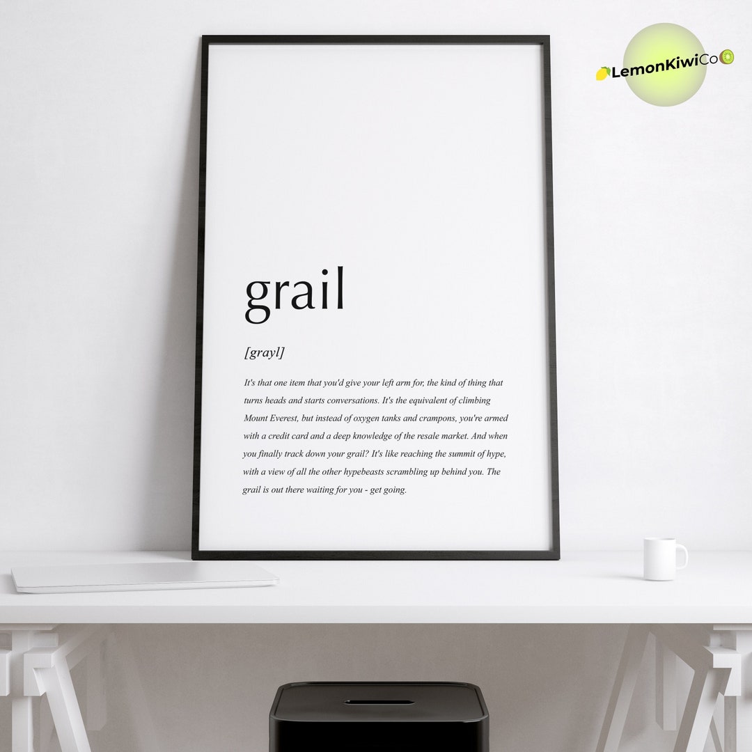 Grail Definition Sneakerhead Printable, Digital Wall Art, Sneaker ...