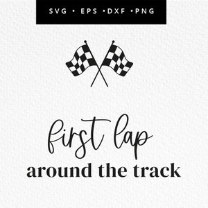 My First Lap Around the Track SVG, Custom Name Race Car 1st Birthday ...